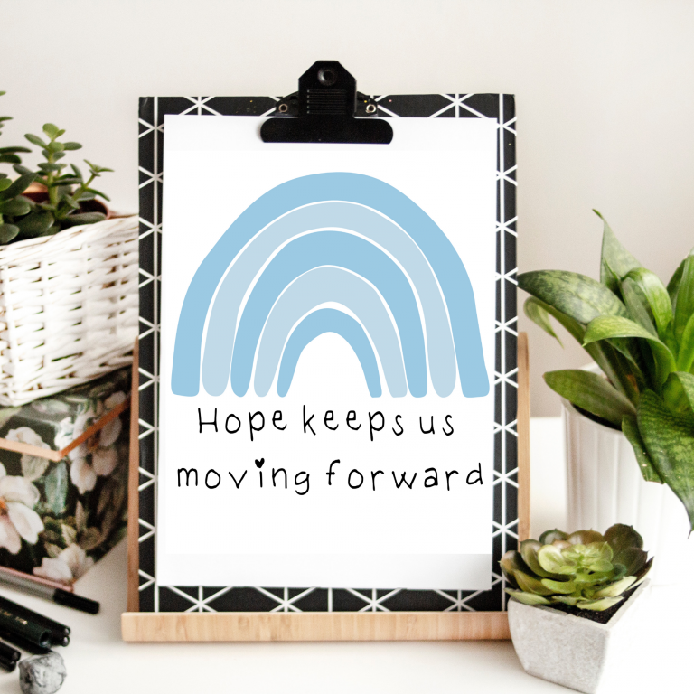 HOPE KEEPS US MOVING FORWARD | FREE ART | - Bramble Avenue