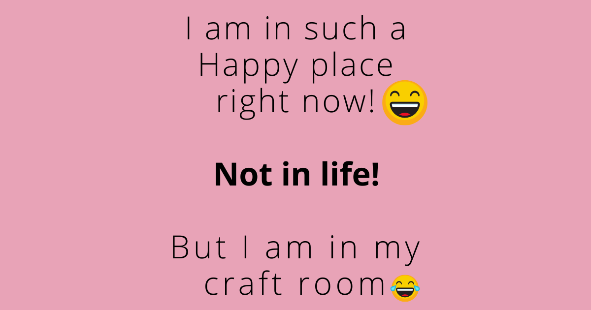 FUNNY CRAFT ROOM MEME | QUOTE - Bramble Avenue